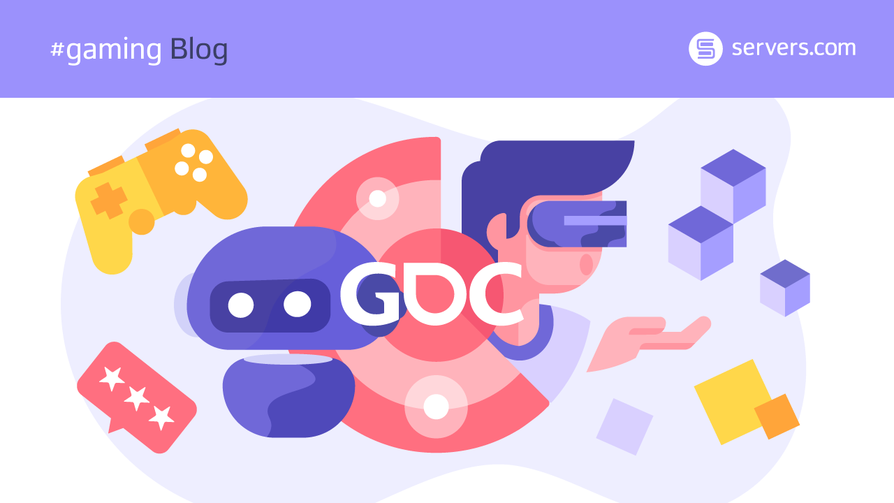 Top 5 GDC 2023 Talks We've Got On Our Radar | servers.com