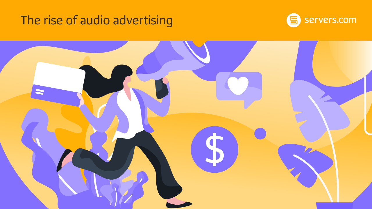 Whitepaper - The Rise of Audio Advertising | servers.com