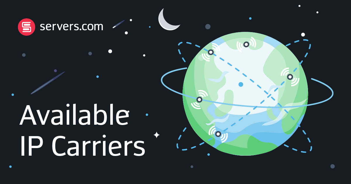 Available IP Carriers and network connectivity options
